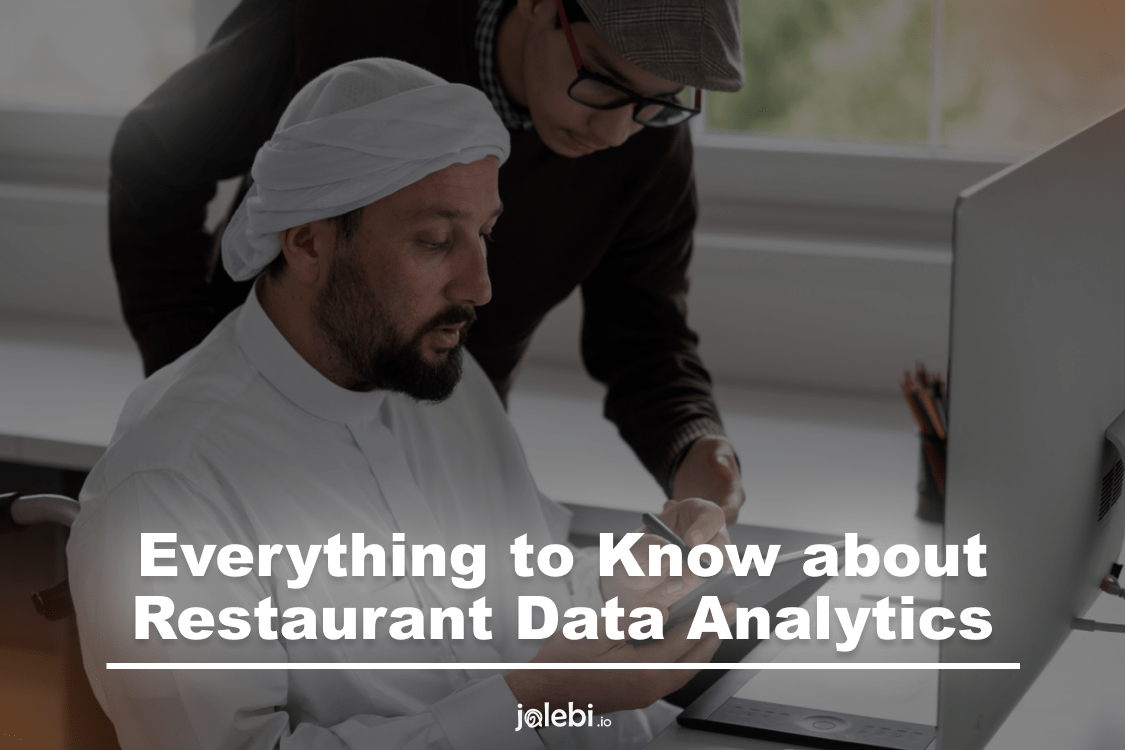 Restaurant Data Analytics: Everything You Need to Know