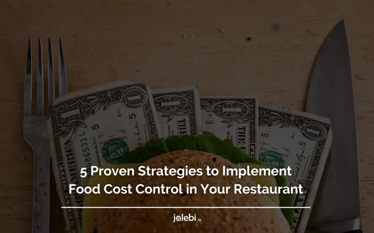 5 Proven Strategies to Implement Food Cost Control in Your Restaurant ...